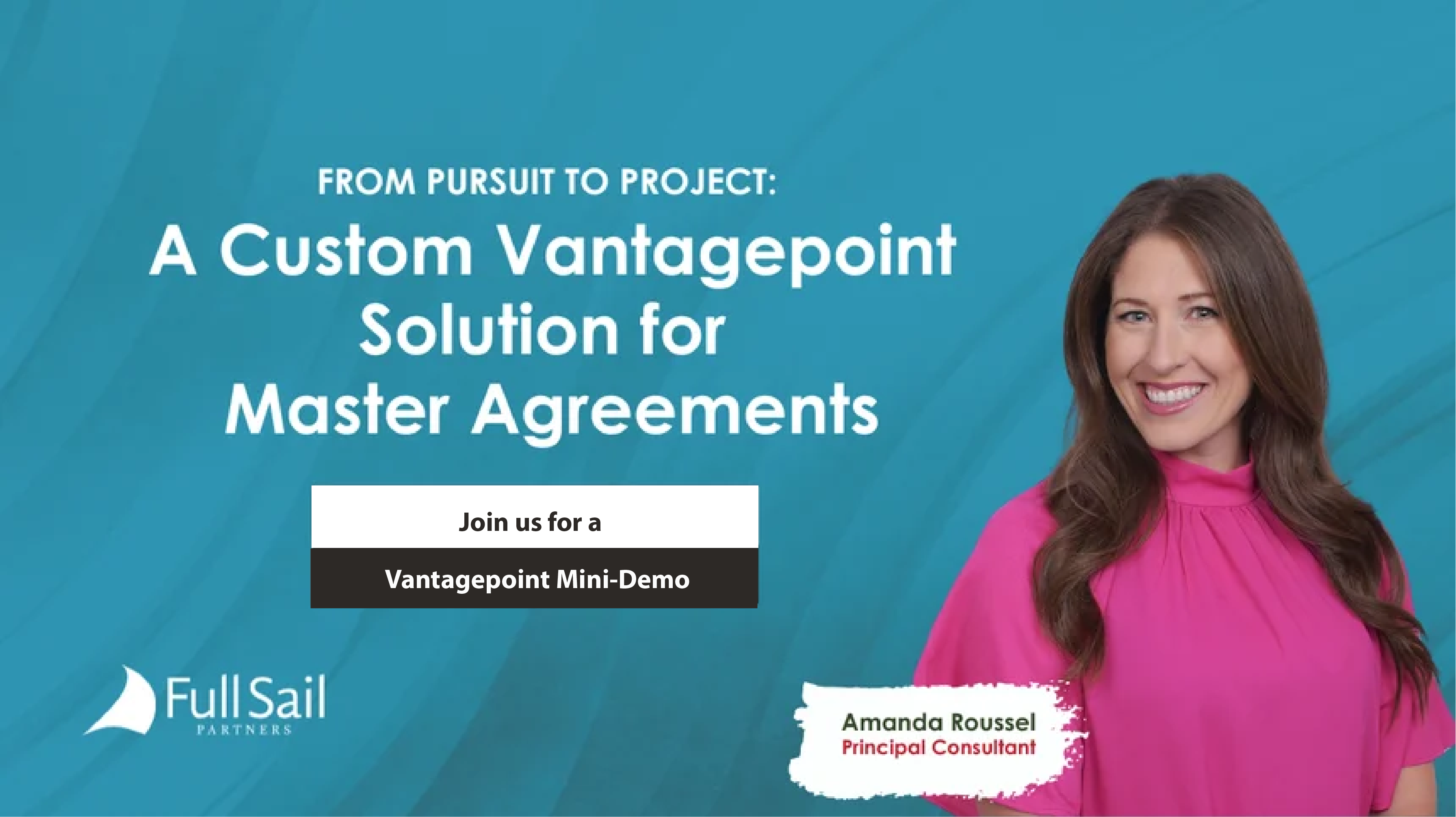 From Pursuit to Project: A Custom Vantagepoint Solution for Master Agreements